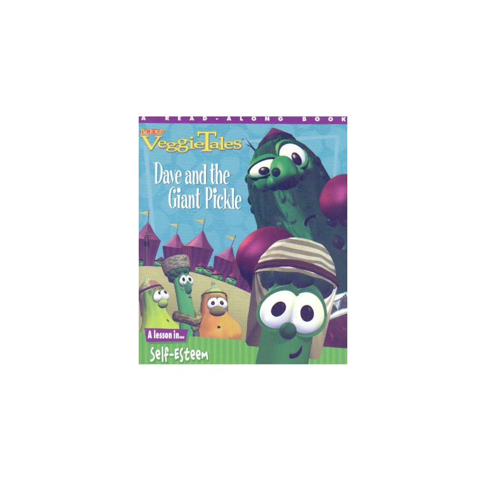 Veggietales Dave And The Giant Pickle Book