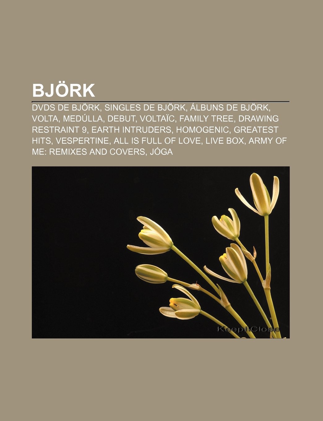 Bjork: DVDs de Bjork, Singles de Bjork, Albuns de Bjork, VOLTA, Medulla ...