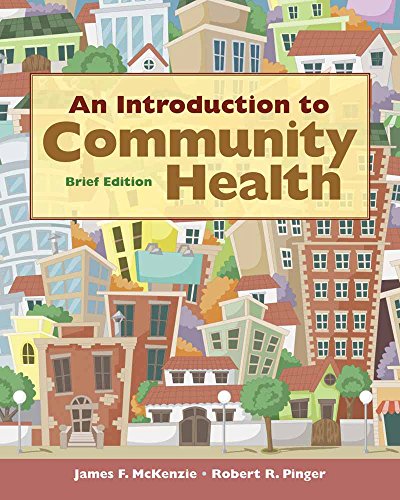 An Introduction to Community Health Brief Edition: 9781284026894 ...