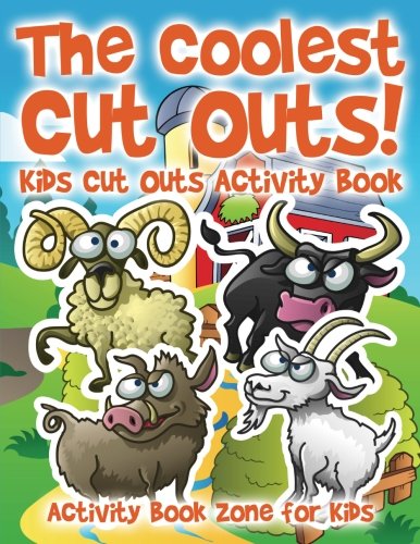 The Coolest Cut Outs! Kids Cut Outs Activity Book: for Kids, Activity ...