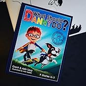 Amazon.com: What Should Danny Do? (The Power to Choose Series ...