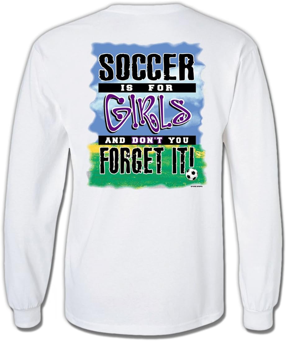 Amazon.com : Long Sleeve Soccer T-Shirt: Soccer is for Girls : Clothing