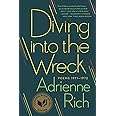 Diving into the Wreck: Poems 1971-1972: Rich, Adrienne: 9780393346015 ...