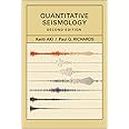 Quantitative Seismology: Keiiti Aki, Paul G. Richards: 9781891389634: Amazon.com: Books