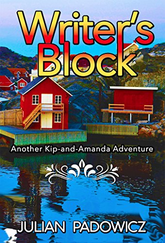 Writer's Block: Julian Padowicz: 9781935585602: Amazon.com: Books