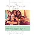 Freedom Writers' Diary: How A Teacher And 150 Teens Used Writing To ...
