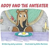 Addy Wants to Fit In (Addy the Ant's Adventures): Lamenzo, Jacky ...