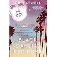 Black Dahlia, Red Rose: The Crime, Corruption, and Cover-Up of America ...