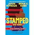 Stamped (For Kids): Racism, Antiracism, and You: Cherry-Paul, Sonja ...