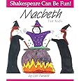 MacBeth : For Kids (Shakespeare Can Be Fun series): Burdett, Lois ...