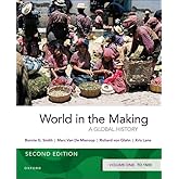 Amazon.com: World in the Making: Volume Two since 1300: 9780197608364 ...