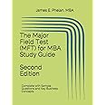 The Major Field Test (MFT) for MBA Study Guide: Complete with Sample ...