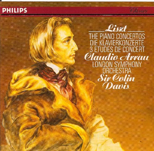 Liszt: Klavierkonzerte Nr. 1 & Nr. 2 / 3 Etudes de Concert - Claudio Arrau, Franz Liszt, Sir ...