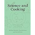 Science and Cooking: Physics Meets Food, From Homemade to Haute Cuisine ...