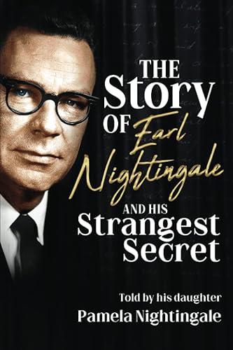 The Story of Earl Nightingale and His Strangest Secret in Bahrain ...