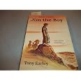 Jim the Boy : A Novel: Earley, Tony: 9780316198950: Amazon.com: Books
