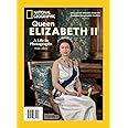 National Geographic Queen Elizabeth II: A Life in Photographs: The ...