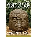 Amazon.com: America's First Civilization eBook: Michael D. Coe: Kindle ...