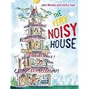 The Very Noisy House: Julie Rhodes, Korky Paul: 9781845079833: Amazon ...