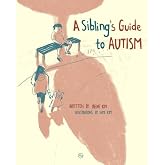 My Brother Is Different: A Parents' Guide to Help Children Cope With an ...