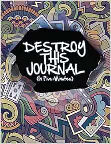 Destroy This Journal (In Five Minute): Blokehead, The: 9781508859093 ...
