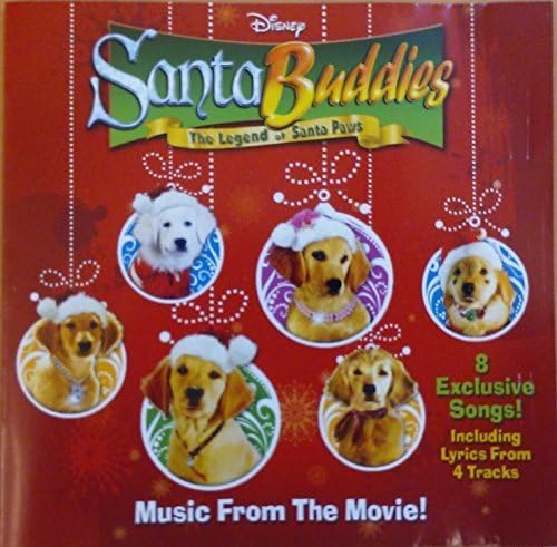 Disney Santa Buddies: The Legend of Santa Paws by : Amazon.co.uk: Music