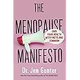 The Menopause Manifesto: Own Your Health with Facts and Feminism: Dr ...