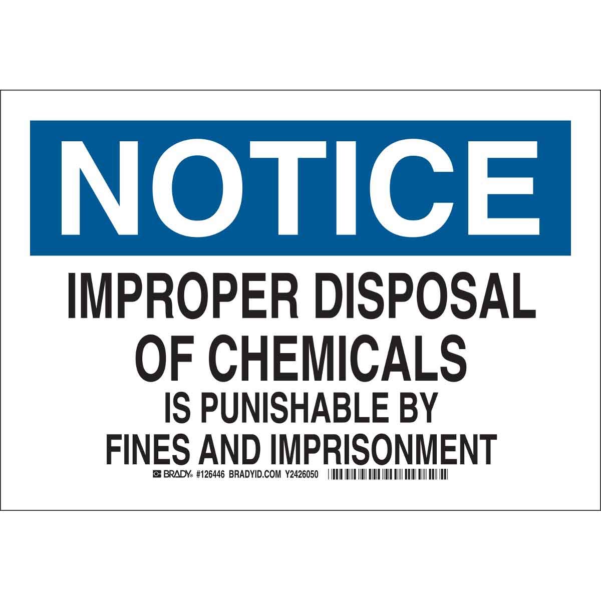Brady 126448 Chemical Hazard Sign, Legend"Improper Disposal of ...