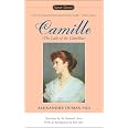 Camille: The Lady of the Camellias: Alexandre Dumas Fils, Edmond Gosse ...