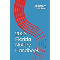 2023 Florida Notary Handbook: Notary Institute, CNI: 9798394021916 ...