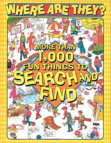 Where are they?: More than 1 000 fun things to search and find four ...