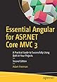 Essential Angular for ASP.NET Core MVC 3: A Practical Guide to Successfully Using Both in Your ...