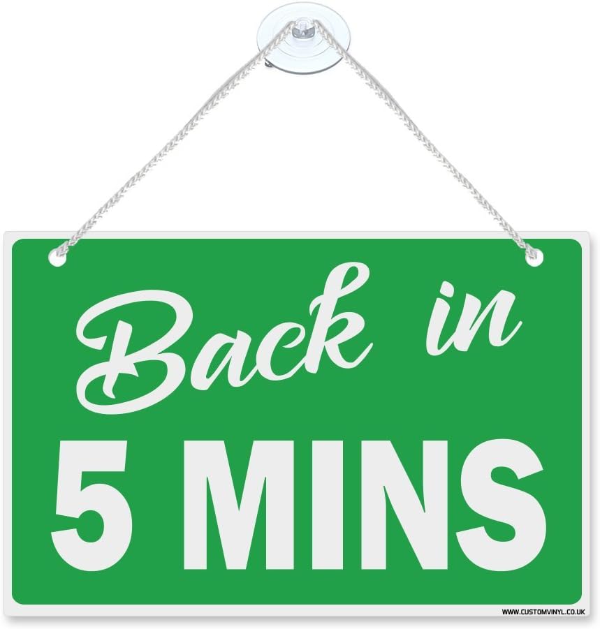 Back in 5 mins hanging plastic sign with nylon rope+suction cups multi ...