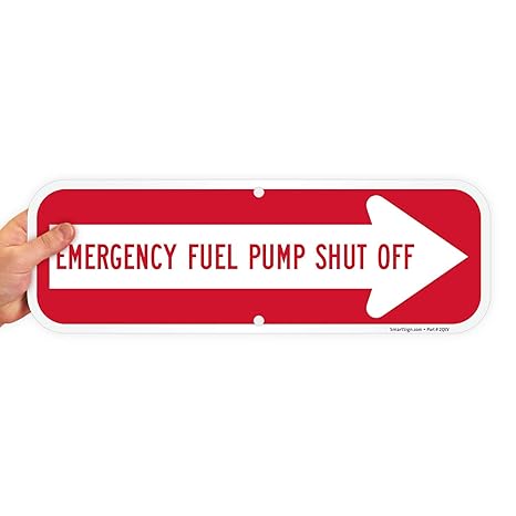 SmartSign "Emergency Fuel Pump Shut Off" Sign with Right Arrow | 6" x ...