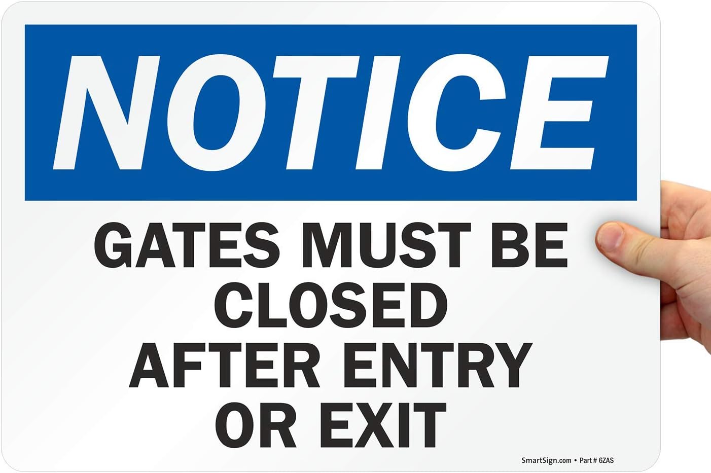 Amazon.com : SmartSign Notice - Gates Must Be Closed After Entry Or ...