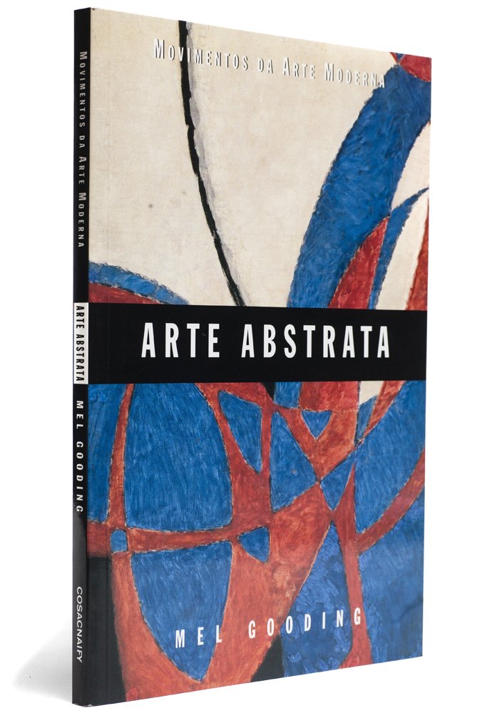 Arte Abstrata - Coleção Movimentos da Arte Moderna PDF Mel Gooding