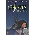 Amazon.com: Ghosts I Have Been: 9780141310961: Peck, Richard: Books