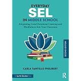 Everyday SEL in Middle School: Integrating Social-Emotional Learning ...