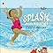 Splash, Anna Hibiscus!: Amazon.co.uk: Atinuke: Books