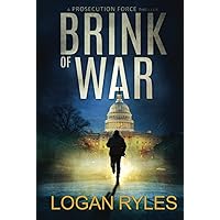 Brink of War: A Prosecution Force Thriller (The Prosecution Force ...