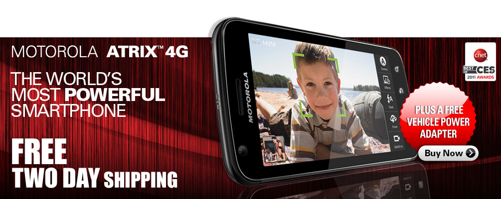 The Motorola(TM) Atrix(TM) 4G - The Most Powerful Smartphone in the World