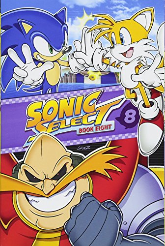 Sonic Select Book 8 (Sonic Select Series): Sonic Scribes: 9781936975631 ...