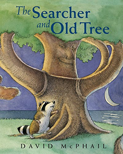 The Searcher and Old Tree: McPhail, David, McPhail, David ...