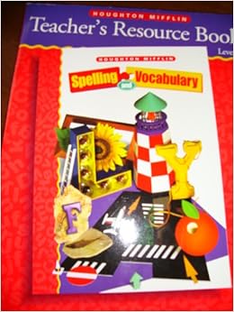 Houghton Mifflin Teacher's Resource Book Spelling and Vocabulary, Level 6: 9780395855522: Amazon ...