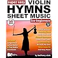 Super Easy Violin Hymns Sheet Music for Beginners: 30 Popular Praise ...
