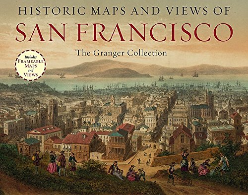 Download Now: Historic Maps and Views of San Francisco: 24 Frameable ...