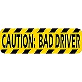 Amazon.com: StickerTalk Caution Bad Driver Magnet, 10 inches by 3 ...