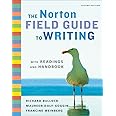 Amazon.com: The Norton Field Guide to Writing with Readings and ...