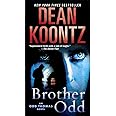 Amazon.com: Brother Odd: An Odd Thomas Novel: 9780345533029: Koontz, Dean: Books