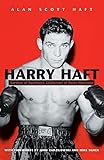 The Boxer: The True Story of Holocaust Survivor Harry Haft: Kleist ...
